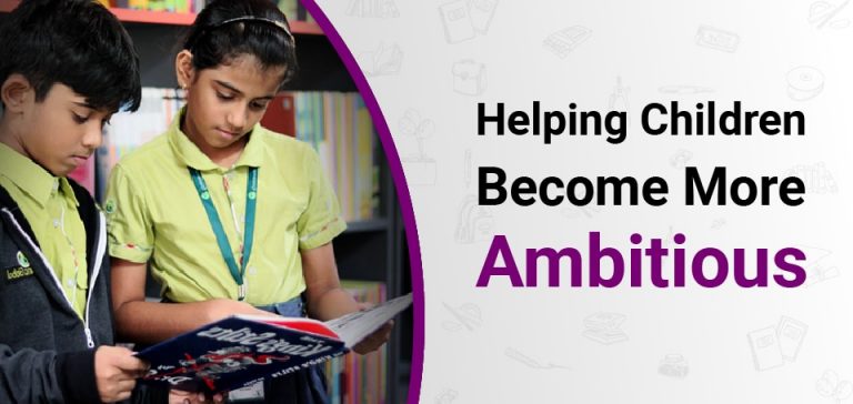 Helping Children Become More Ambitious - Epistemo School