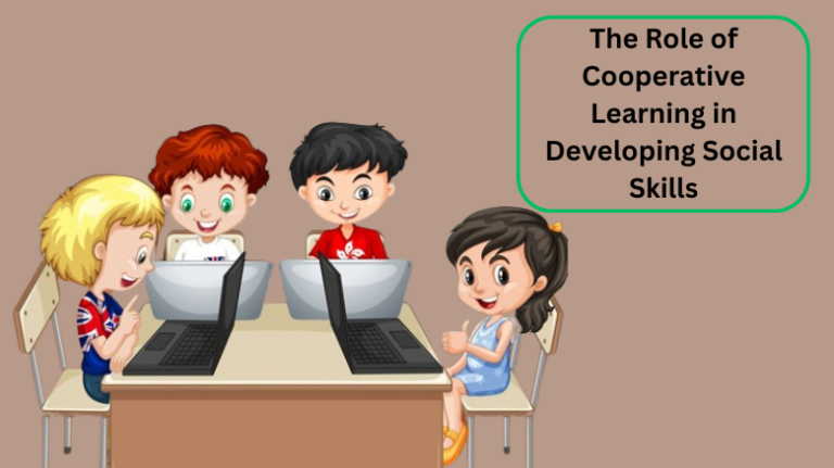 The Role of Cooperative Learning in Social Skills